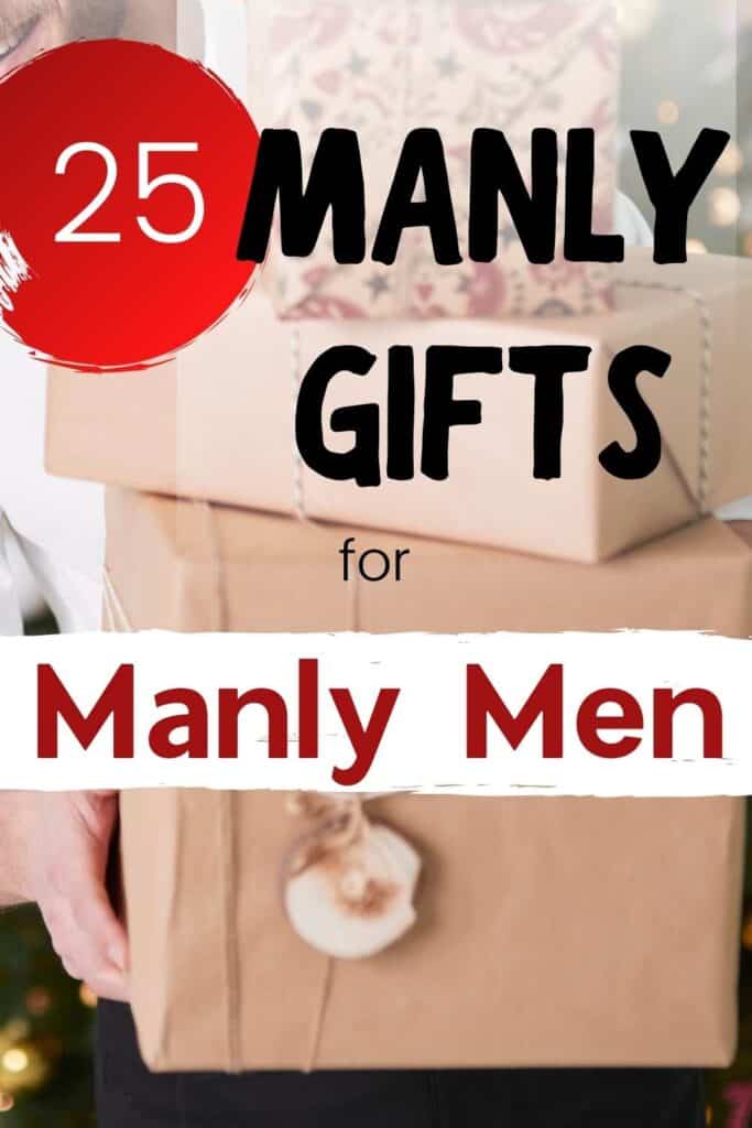 27 Manly Gifts For Manly Men in 2025 - Gift Brilliant